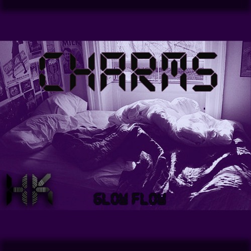 Stream CHARMS X GLOW by GLOW FLOW | Listen online for free on SoundCloud