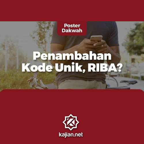 Stream Apakah Kode Unik Transfer Termasuk Transaksi Riba ? - Poster ...