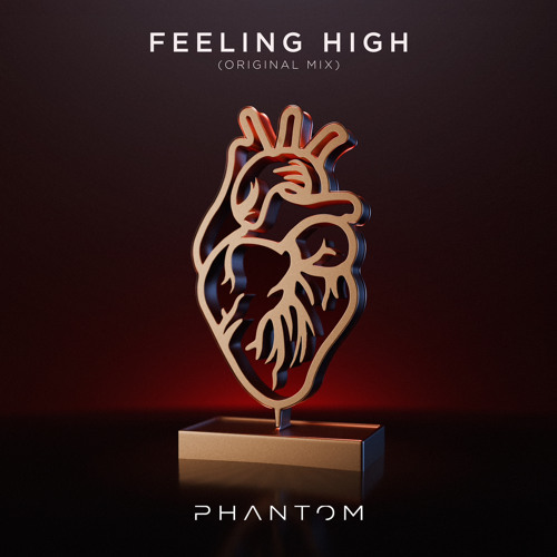 Stream Phantom (COL) - Feeling High by PHANTOM (COL) | Listen online ...