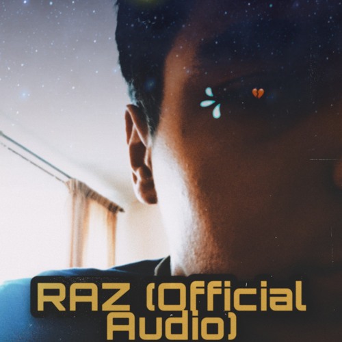 Stream RAZ (Official Audio) by Raz | Listen online for free on SoundCloud