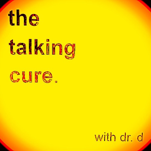 Stream episode THE TALKING CURE 25: HEALING THROUGH BELIEF ...