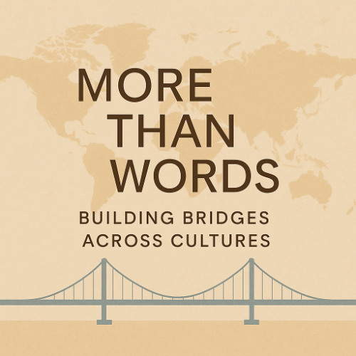 Stream episode More Than Words - Building Bridges Acros Cultures by ...