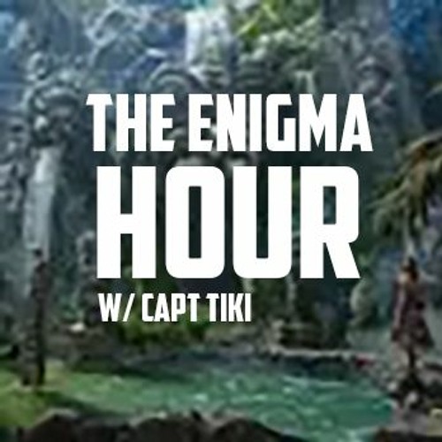 The Enigma Of The Hour