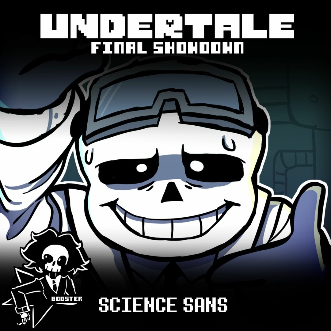 Stream SCIENCE Sans - Royal Scientist by UNDERTALE: Final Showdown ...