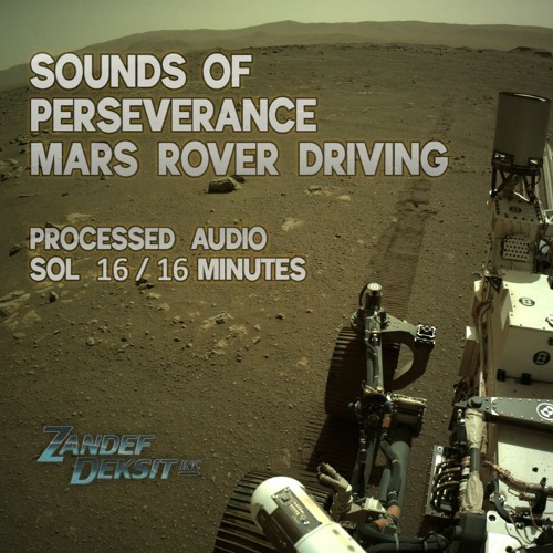 Stream Sounds of Perseverance Mars Rover Driving – processed audio ...