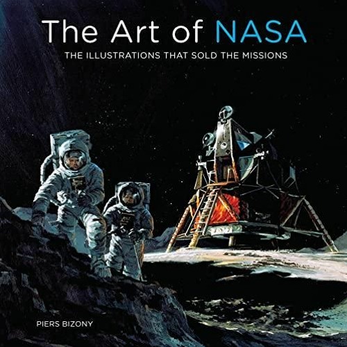 Stream episode (PDF) ^book^ The Art of NASA: The Illustrations That ...