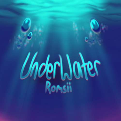 Stream Underwater by Romsii | Listen online for free on SoundCloud