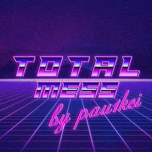 Stream Total Mess by pk. | Listen online for free on SoundCloud