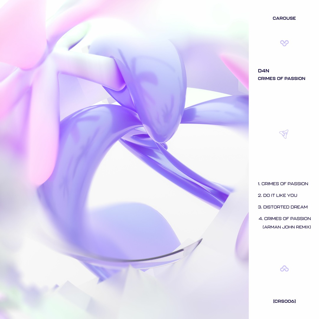 Stream D4N - Crimes Of Passion (Arman John Remix) [CRS006] by ᴄᴀʀᴏᴜsᴇ ...