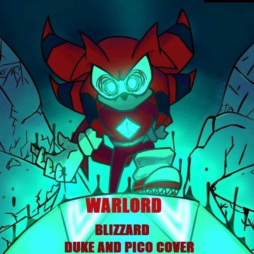 Stream (FNF) Warlord | Blizzard but Duke and Pico sing it by Krafty ...