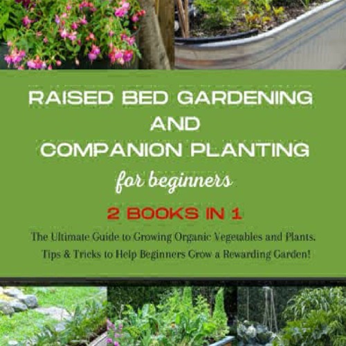 Stream ( Download Raised Bed Garden and Companion Planting for ...