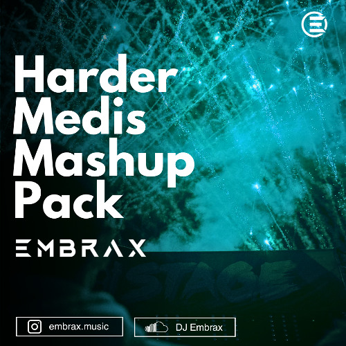 Stream Harder Medis Mashup Pack by Embrax | Listen online for free on ...