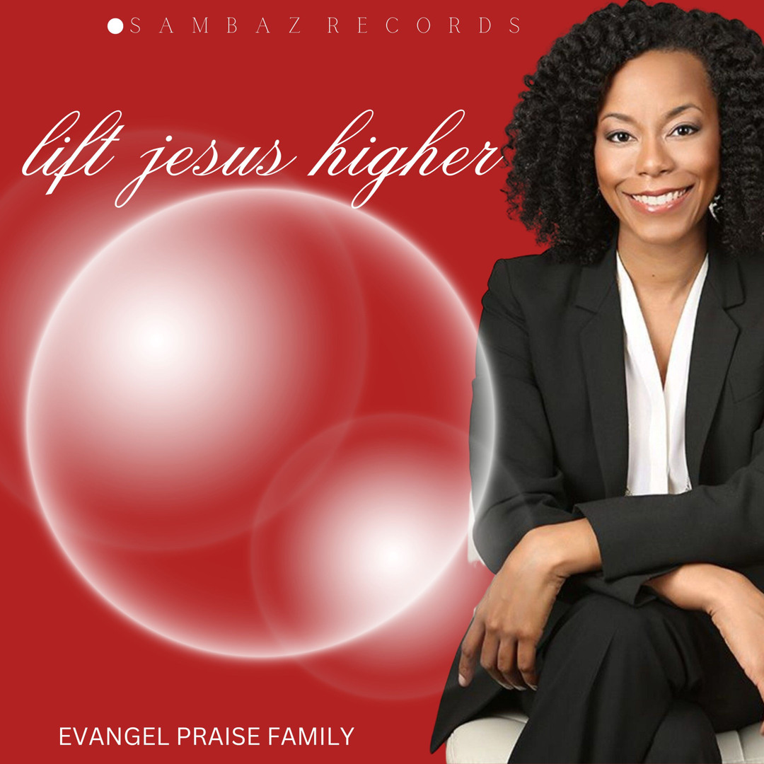 Stream Lift Jesus Higher by Evangel Praise Family | Listen online for ...