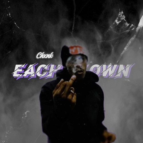 Stream EACHES OWN | IG: @FTBCHXNK by CHXNK | Listen online for free on ...