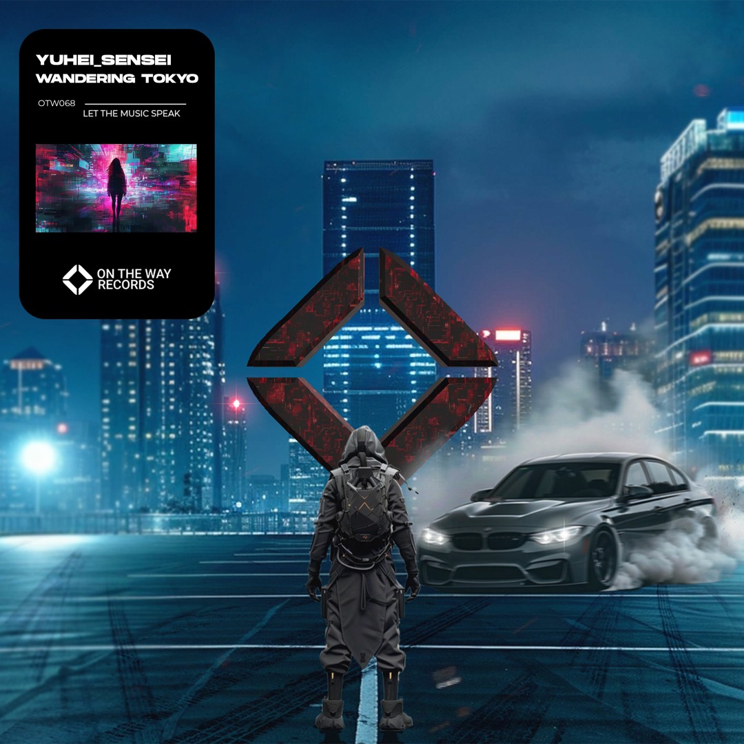 Stream YUHEI_SENSEI - Wandering Tokyo by On The Way Records | Listen ...