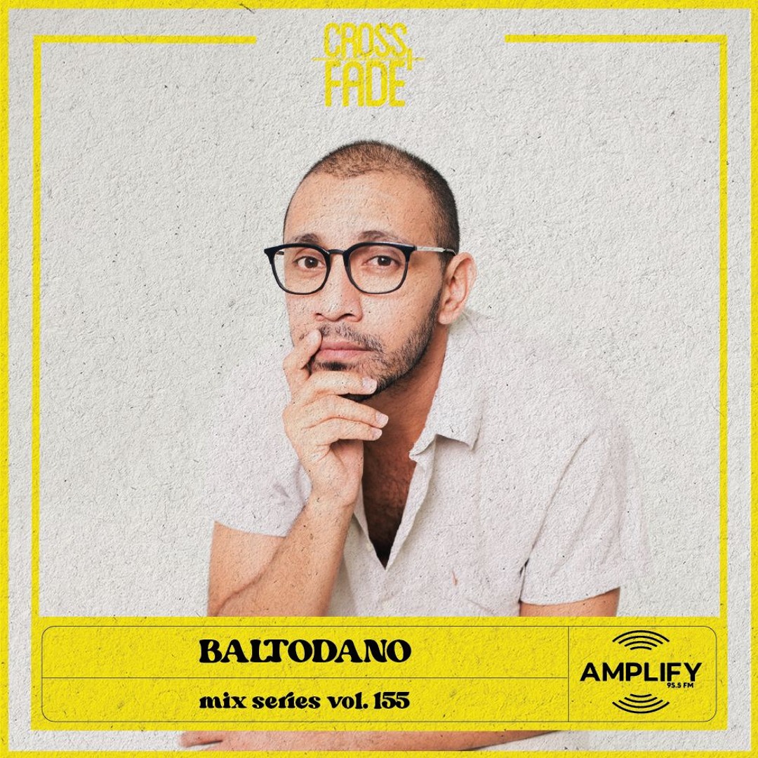 Stream Cross Fade Radio: Vol.155 Baltodano (Costa Rica) by CROSS FADE ...