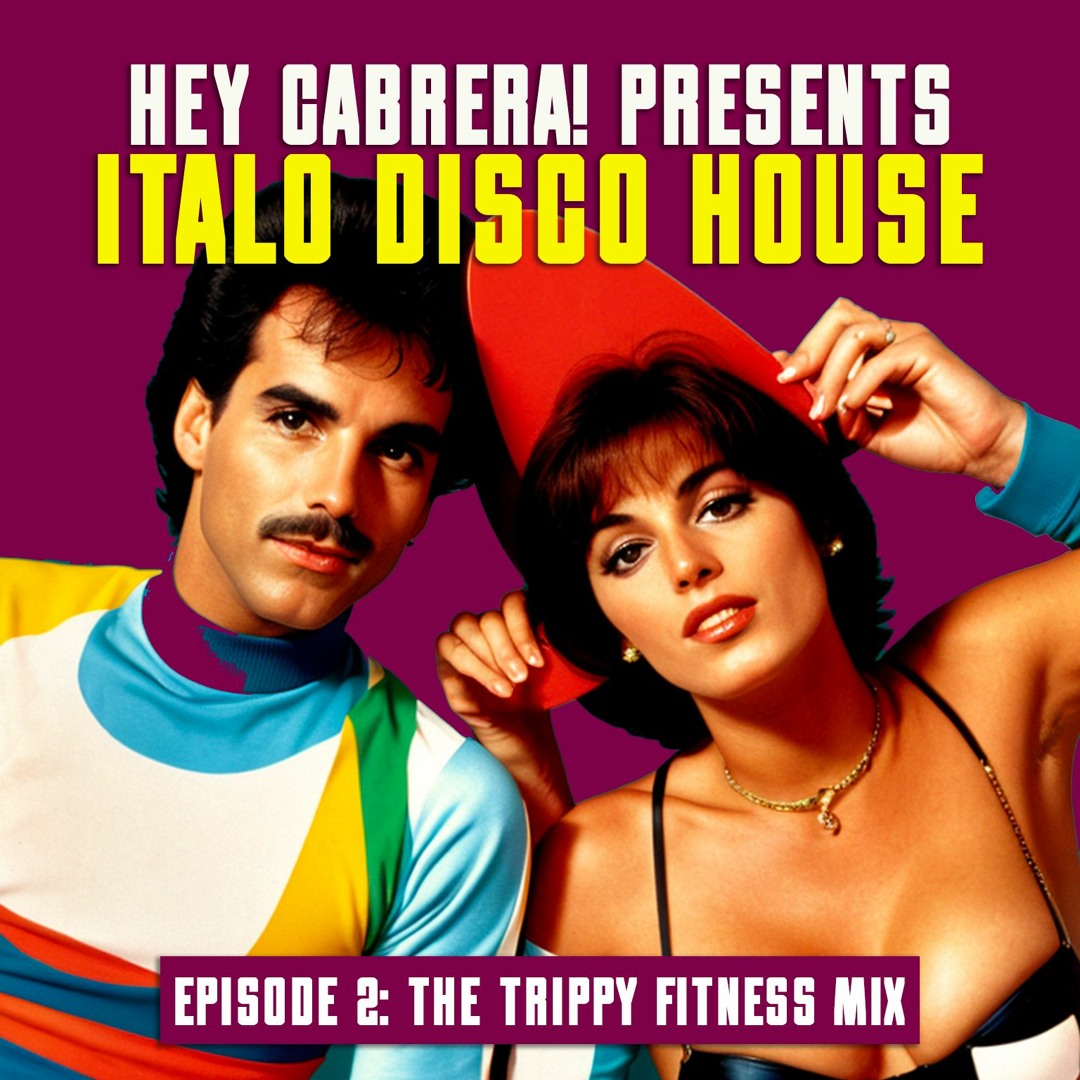 Stream ITALO DISCO HOUSE Episode 2 - The Trippy Fitness Mix by Hey ...