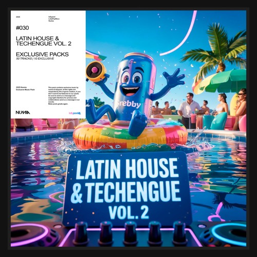 Stream Numia - Latin House & Techengue Vol. 2 📘 | Mashup & Remix Pack ...