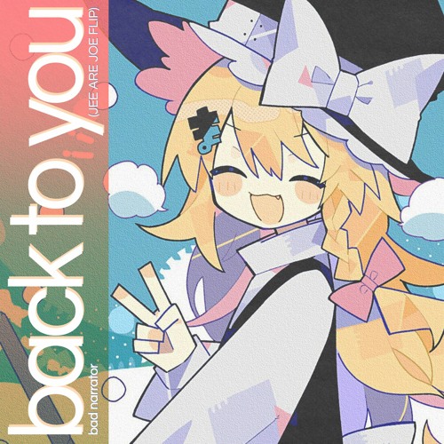 Stream bad narrator - Back To You (Jee Are Joe Flip) by Jee Are Joe ...