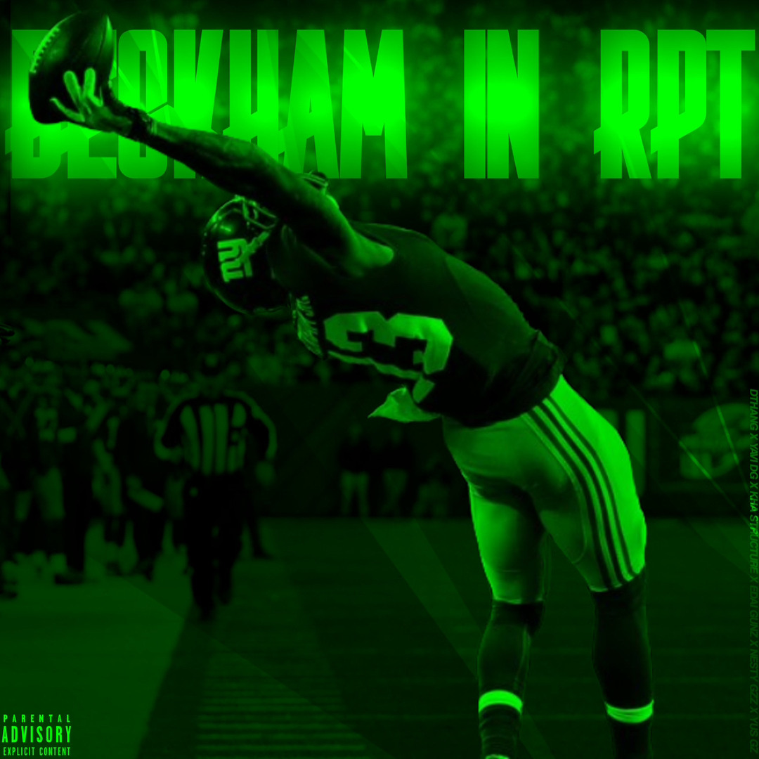 Stream Beckham In RPT (feat. Dthang, Kha Structure, Edai Gunz, Nesty ...