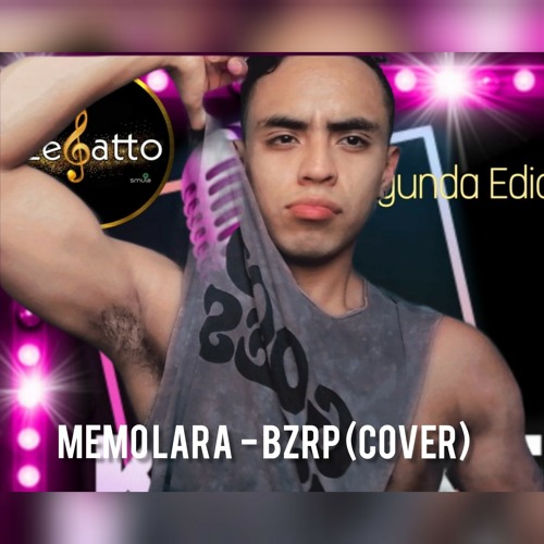 Stream Memo Lara - BZRP Music Sessions by Memo Lara | Listen online for free on SoundCloud