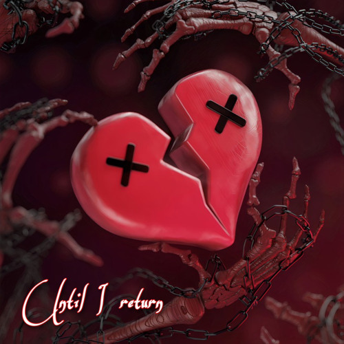 Stream Chu2x | Listen to Until I Return playlist online for free on ...