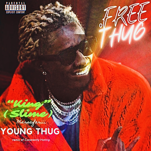 Stream KING SLIME (Young Thug) by Marsafariii | Listen online for free ...