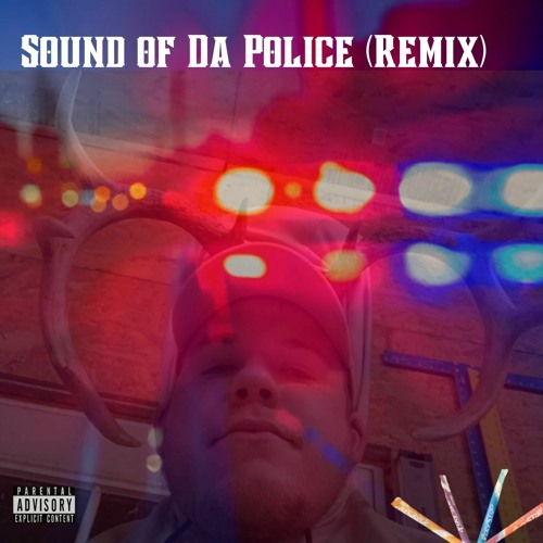 Stream Sound Of Da Police (Remix) - DaHooky X TrippyStyx X Canary X ...