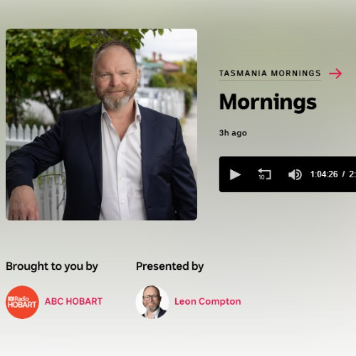 Stream ABC Hobart's Leon Compton and Queenstown's Janet Lay talk ...