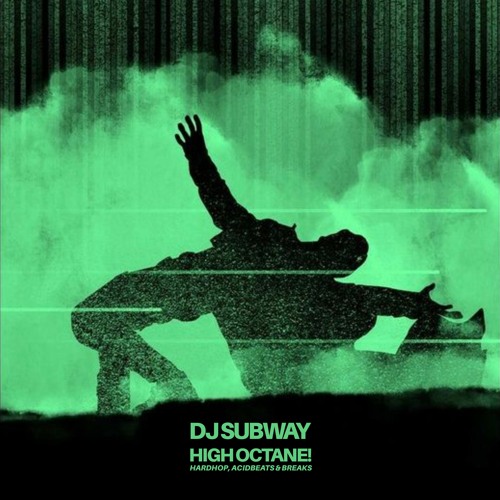 Stream High Octane by DJ SUBWAY | Listen online for free on SoundCloud