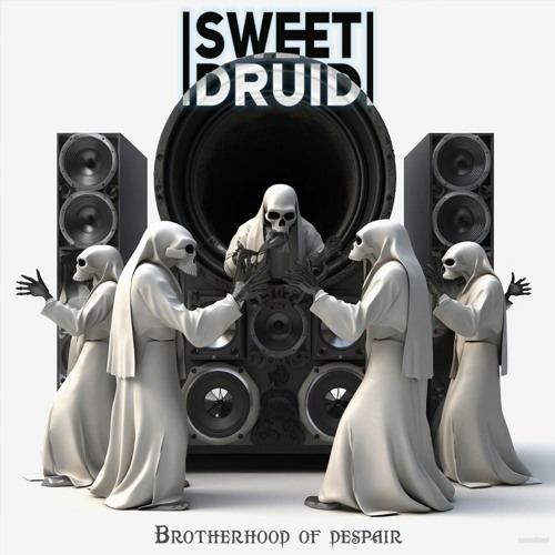 Stream Sweet Druid - Brotherhood Of Despair (Progressive House, 2023 ...