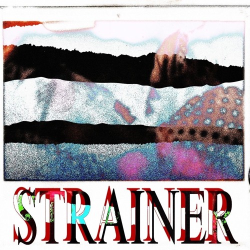 Stream STRAINER original by kron | Listen online for free on SoundCloud
