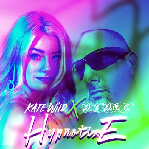 Stream Kate Wild x DJ “D.O.C.” - Hypnotize (Original Mix) by DJ "D.O.C ...
