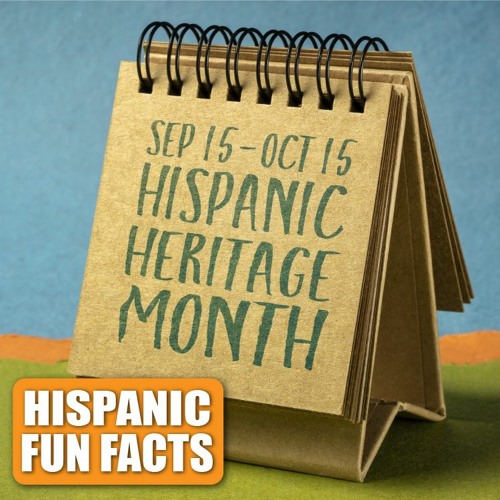 Stream episode Hispanic Fun Facts: Things They Don‘t Teach You in ...