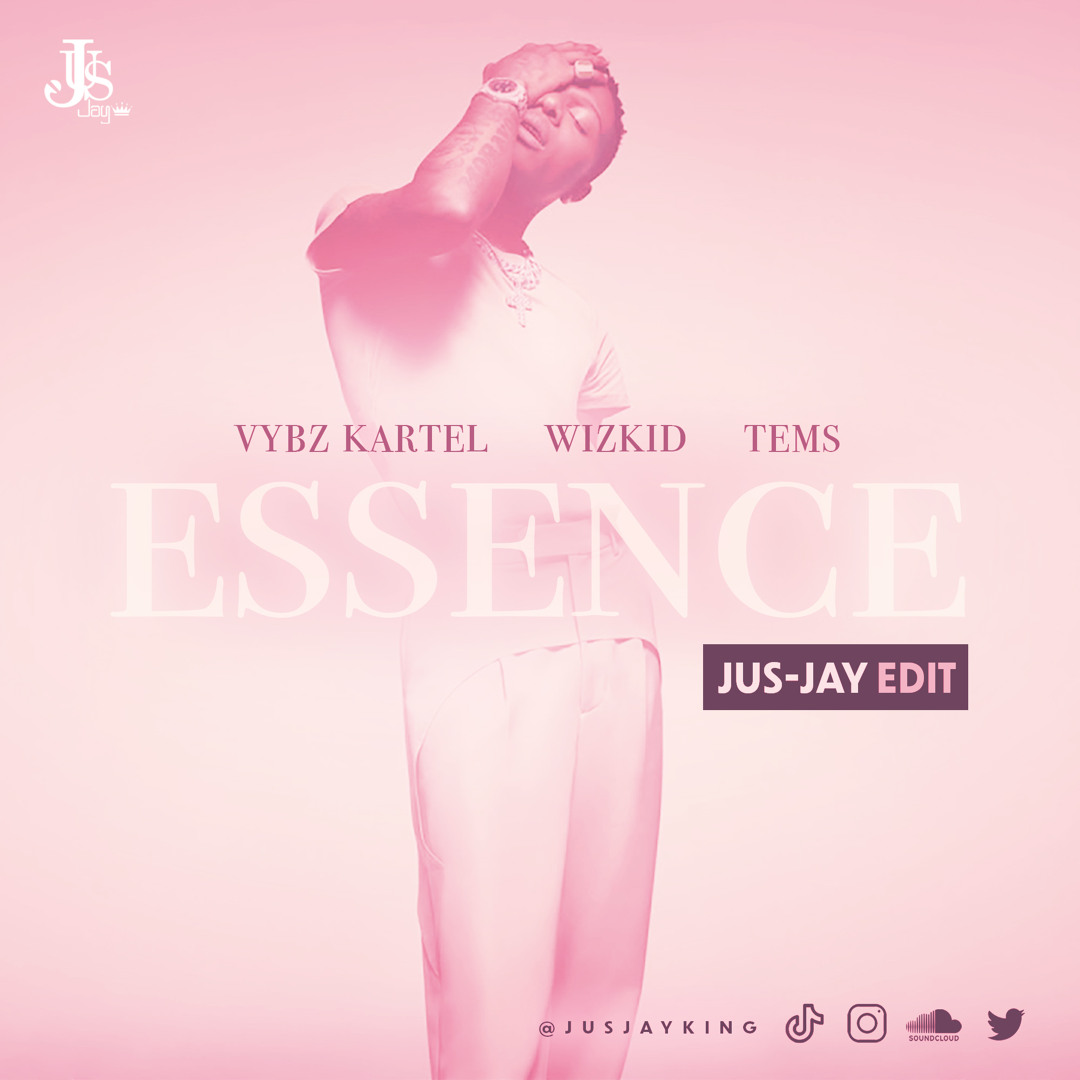 Stream Vybz Kartel x Wizkid x Tems - Essence (Jus-Jay Edit) by Jus-Jay ...