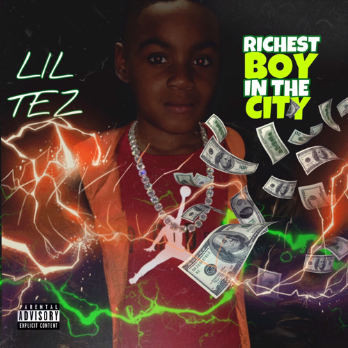 Stream Richest Boy In My City (Official Audio) by Lil Tez | Listen ...