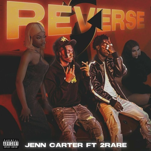 Stream HEATGENERAL | Listen to Jenn Carter, 2Rare - Reverse [Full Audio ...
