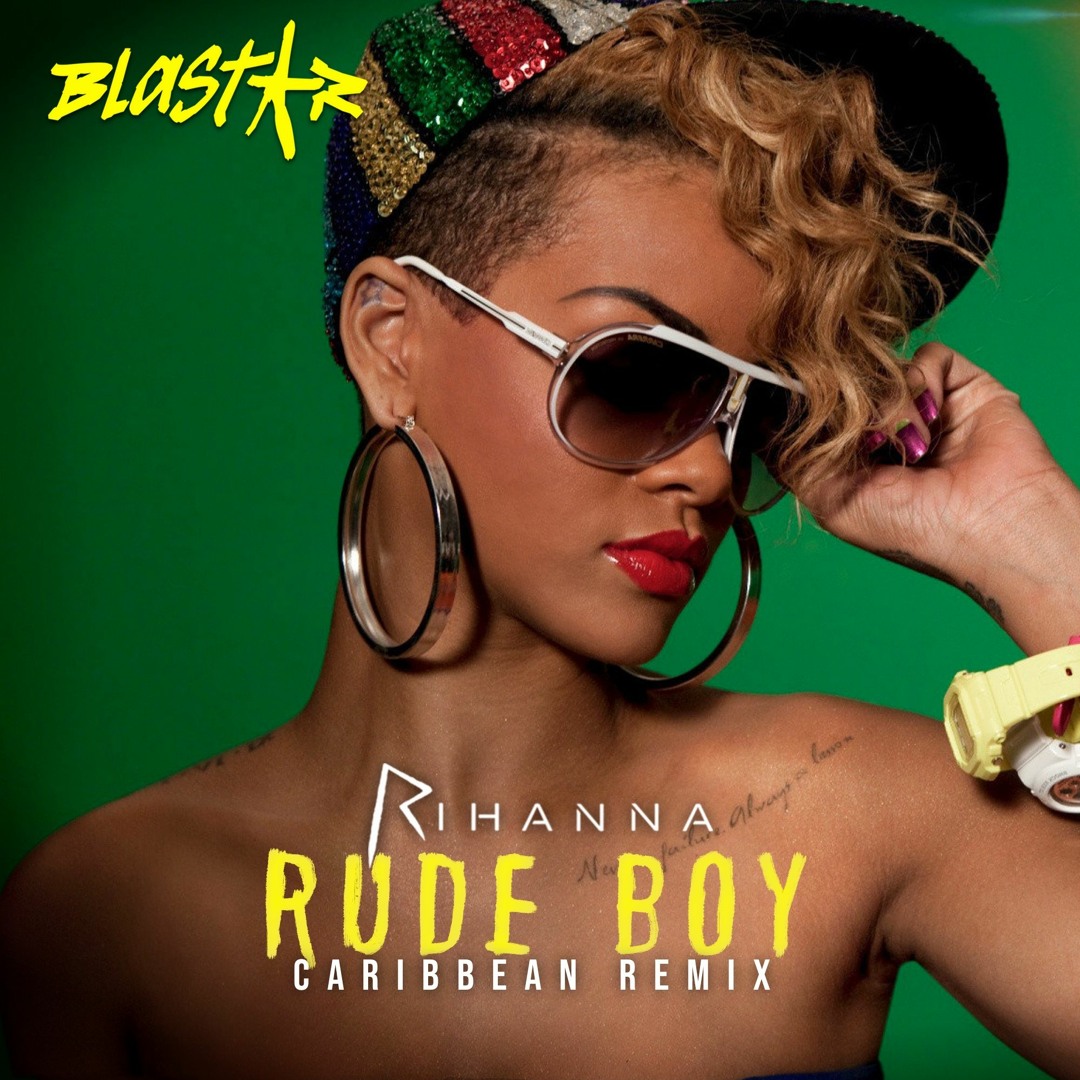 Stream Rihanna - Rude Boy (Caribbean Remix) By Blastar - 2009 ...