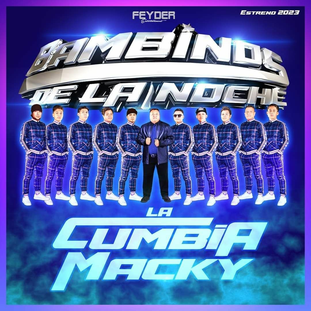 Stream La Cumbia Macky 2023 Grupo Bambinos De La Noche by djmarcos SonidoMenergy NJ | Listen ...