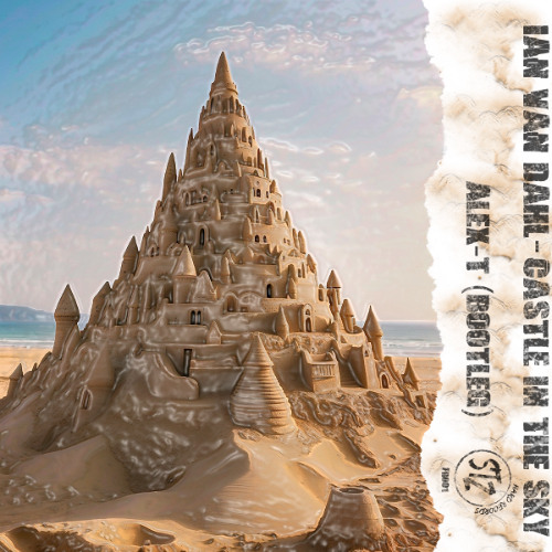 Stream (FREE RELEASE) Ian Van Dahl - Castles in the sky (Alex-T bootleg) by STZ Hard Records ...