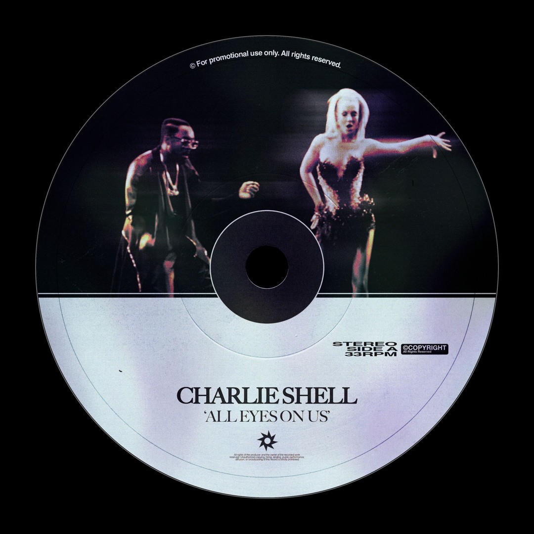 Stream Charlie Shell - ALL EYES ON US [FREE DL] by Charlie Shell ...