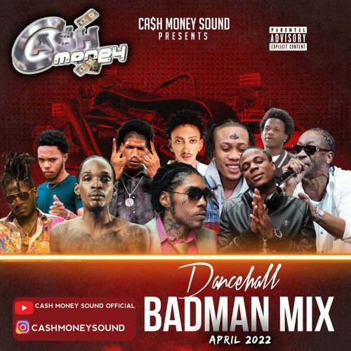 Stream Cash Money Bad Man Mix 2022 by Cash Money Sound / Scratchy B ...
