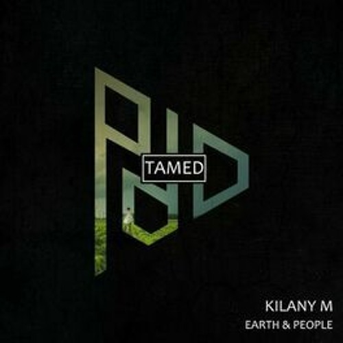 Stream Kilany M - Earth & People (Original Mix) [PDD Tamed] by Kilany M ...