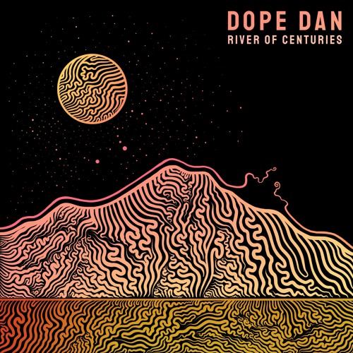 Stream Dope Dan | Listen to River Of Centuries playlist online for free ...