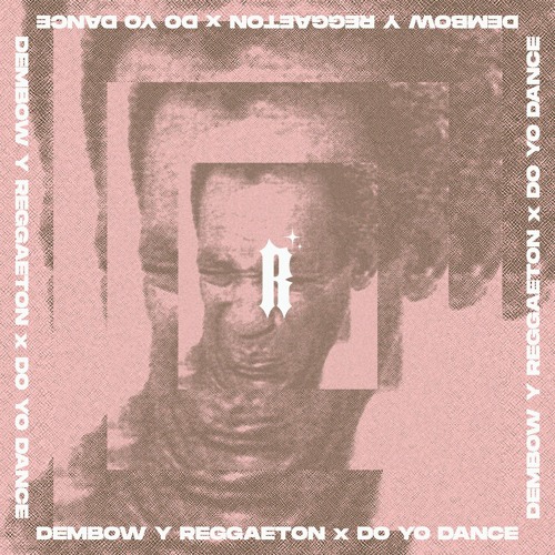Stream Dembow y Reggaeton x Do Yo Dance by Rokko Rosanegra Music ...