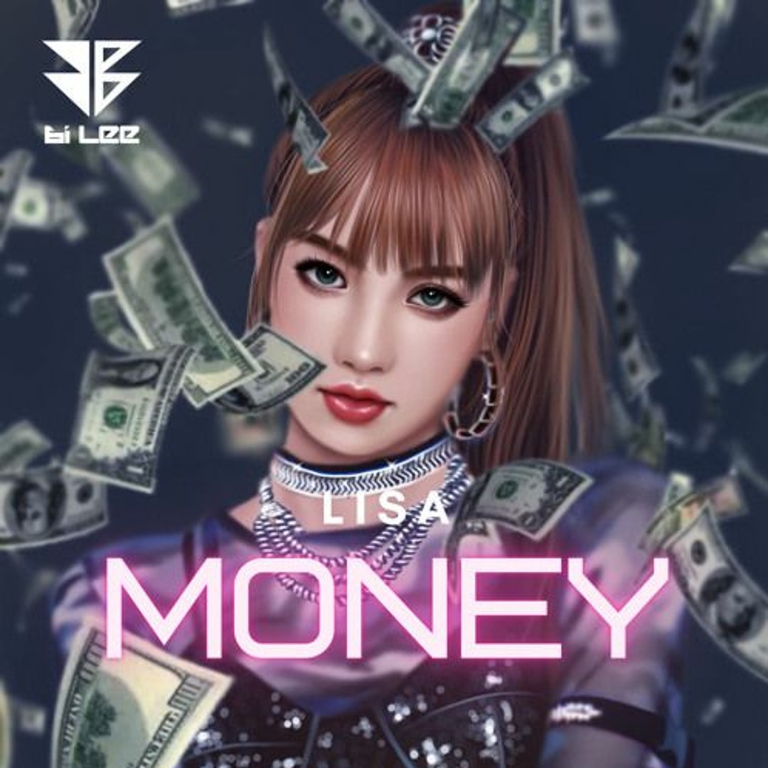 Stream LISA - MONEY - XINGLONG MASHUP by XINGLONG | Listen online for ...