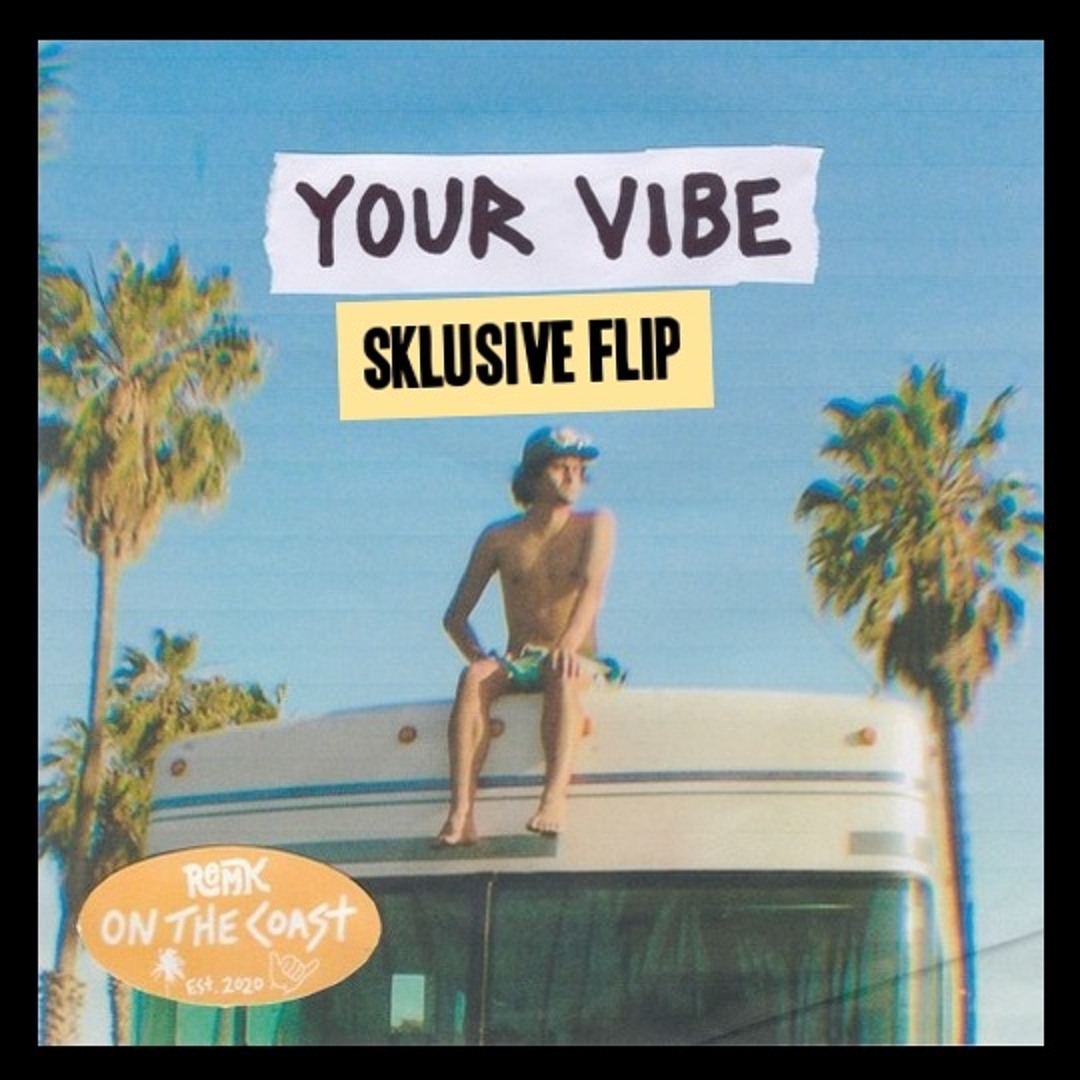 Stream Remk - Your Vibe [Sklusive Flip] by Sklusive | Listen online for free on SoundCloud