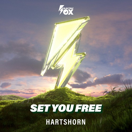 Stream Hartshorn - Set You Free (Electric Fox) by Dirty Workz | Listen ...