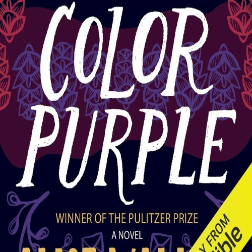Stream ‹download book [PDF⚡ The Color Purple from refonsallama | Listen ...