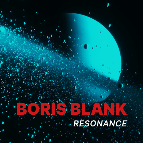 Stream Resonance (Single Version) by Boris Blank | Listen online for ...